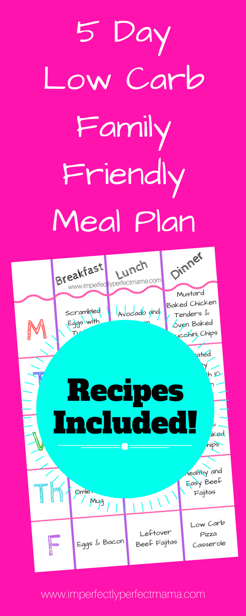 5 Day Low Carb Meal Plan For Families Imperfectly Perfect Mama