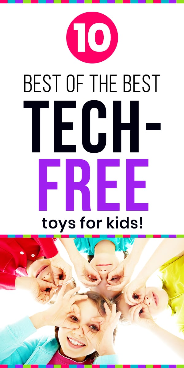 10 BEST Tech-Free Toys For Kids! - Imperfectly Perfect Mama