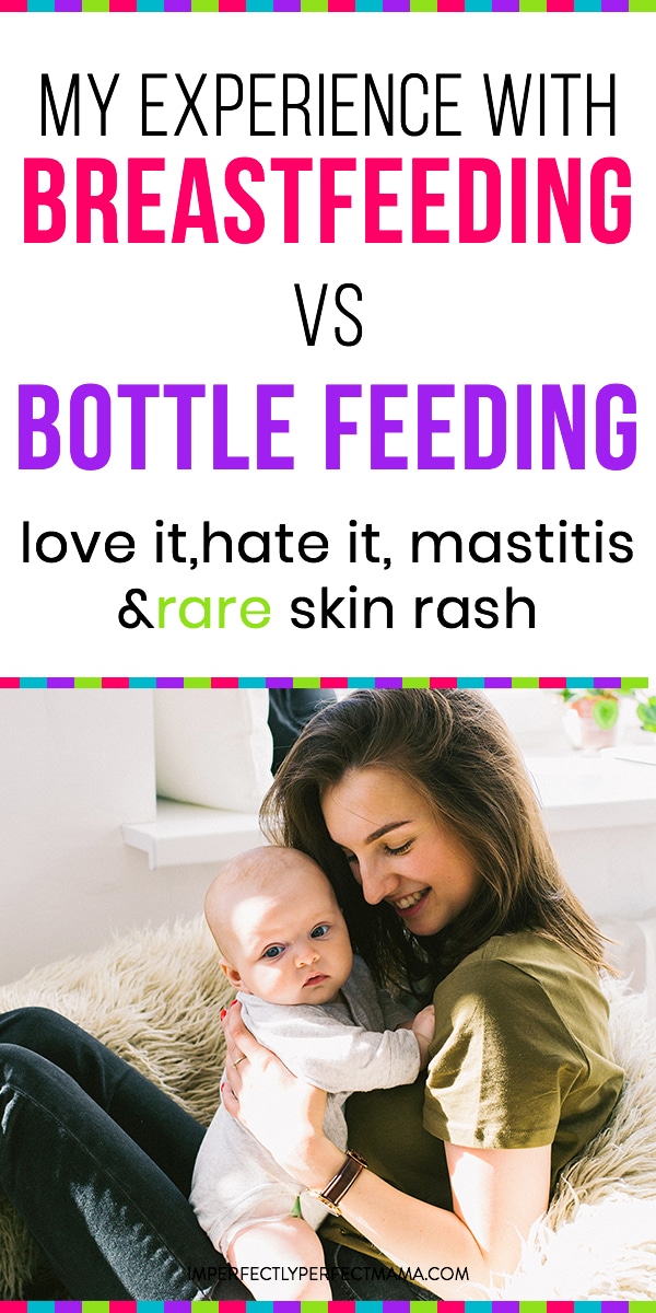 Breastfeeding vs Bottle Feeding – My Personal Experience - Imperfectly ...