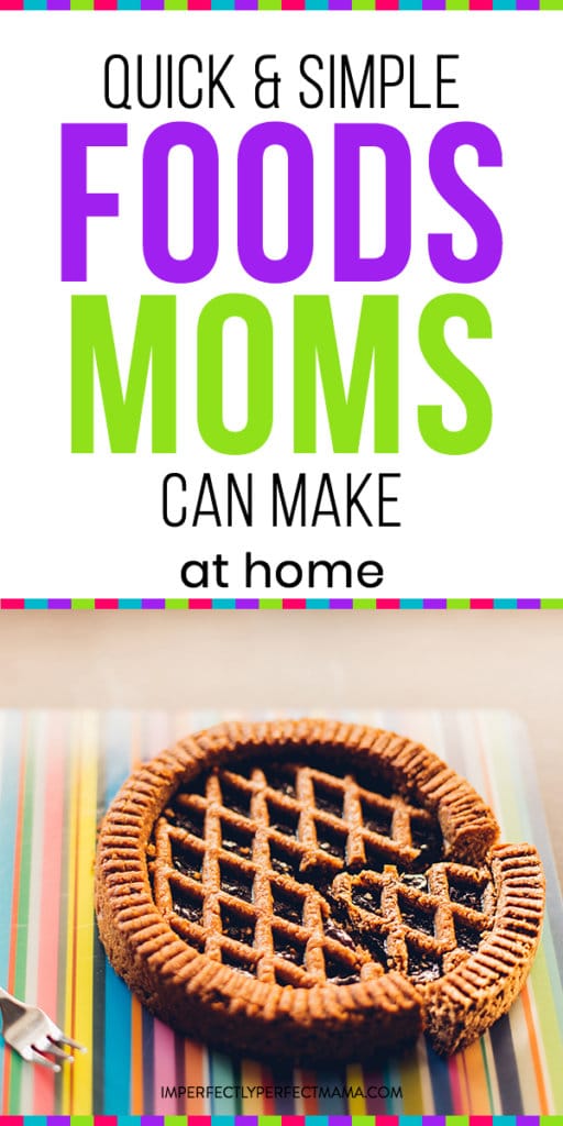 10 Simple Foods You Must Make Homemade - Imperfectly Perfect Mama