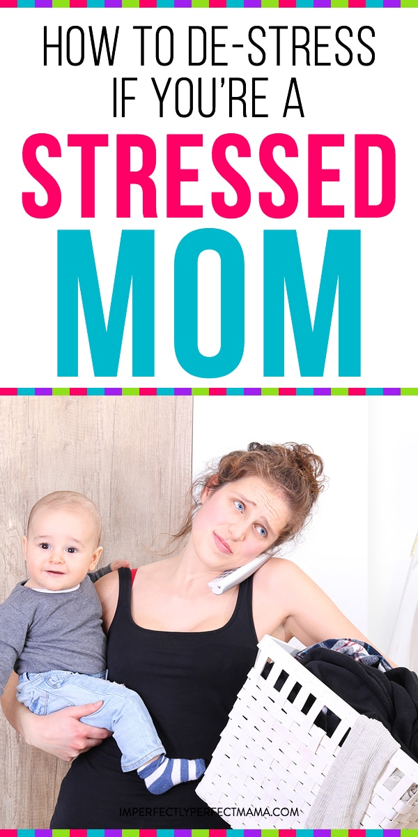 How to De-Stress if You're a Stressed Out Stay At Home Mom ...