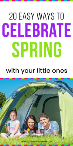 20 Simple Ways to Celebrate Springtime with your Little Ones ...