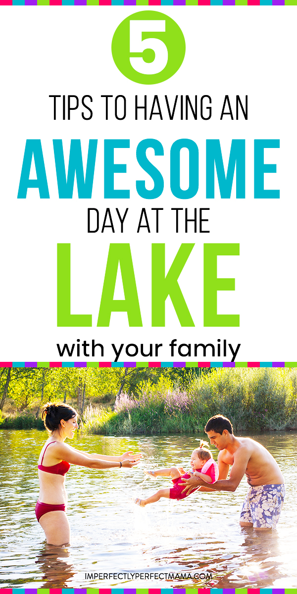 5 Steps To A Successful Day at the Lake +Printable Checklist ...