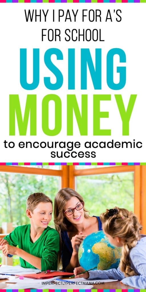 Why I Pay for A's: Using Money to Encourage Academic Success ...