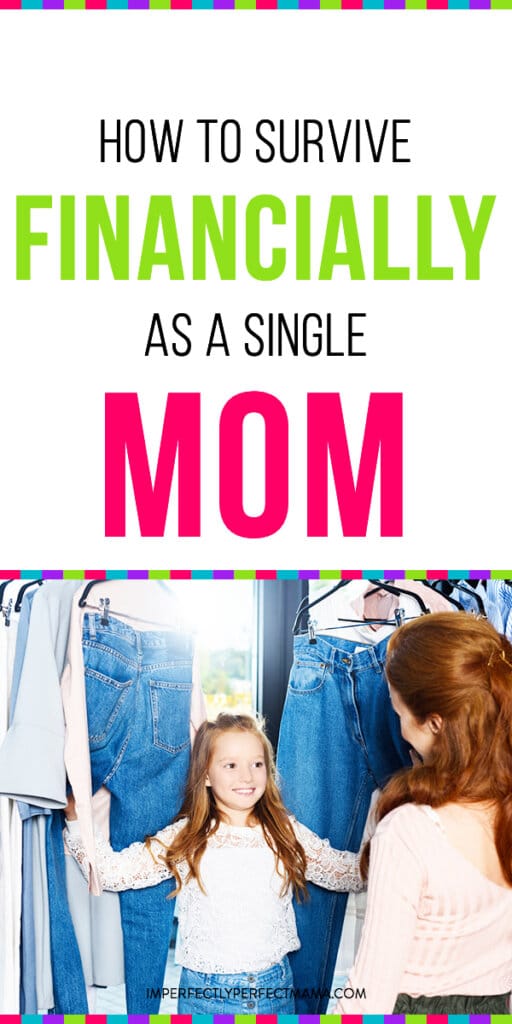 How to Survive Financially as a Single Mom - Imperfectly Perfect Mama