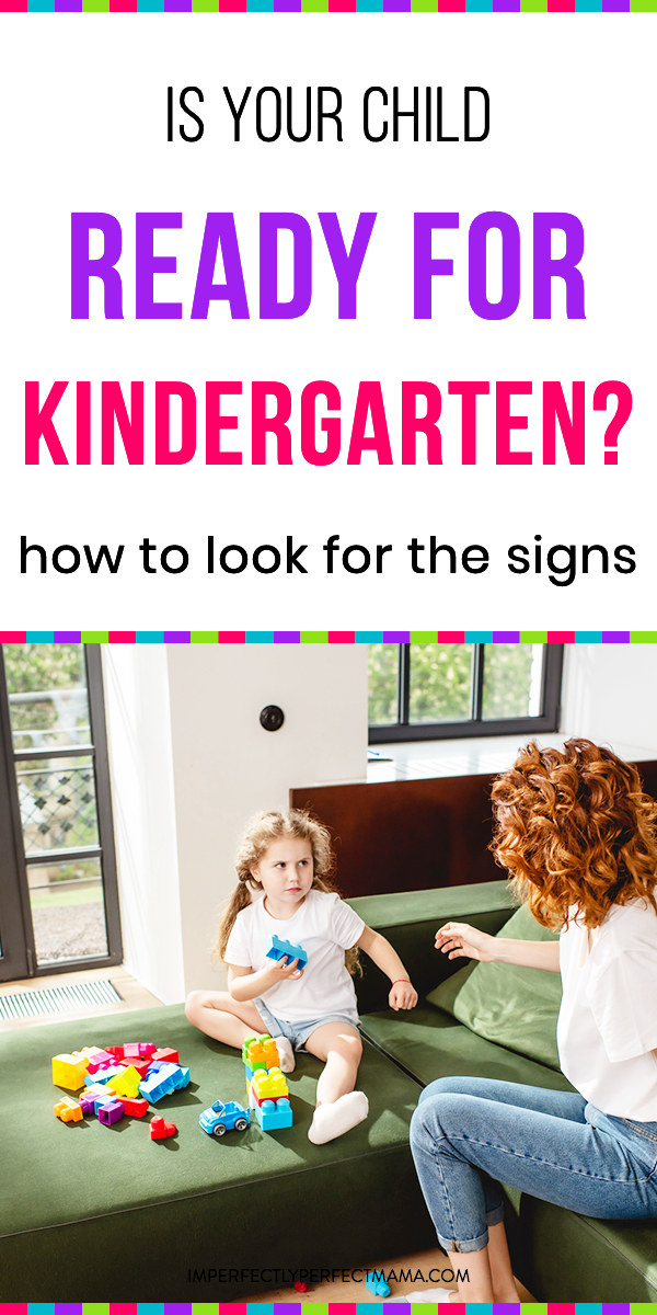 Is Your Child Ready for Kindergarten? - Imperfectly Perfect Mama