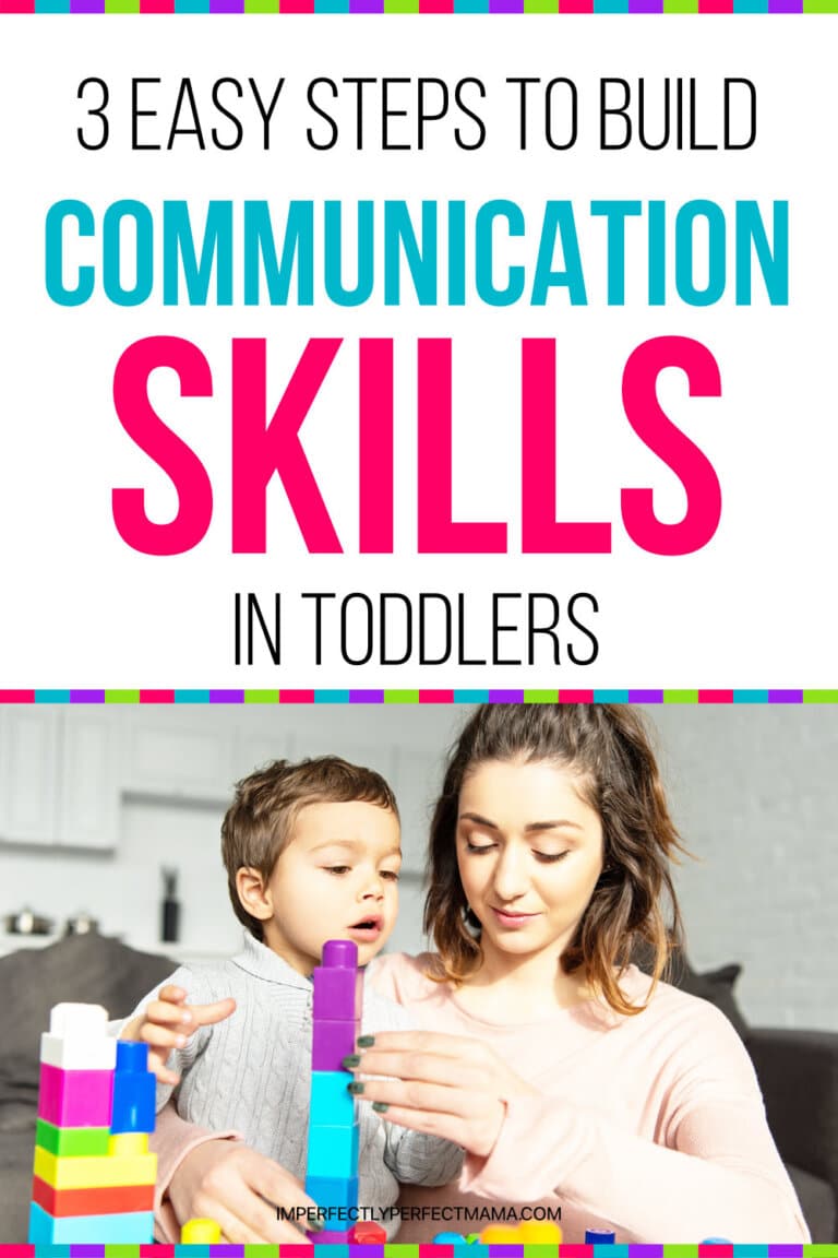 Three Easy Steps To Build Early Communication Skills In Your Toddler 